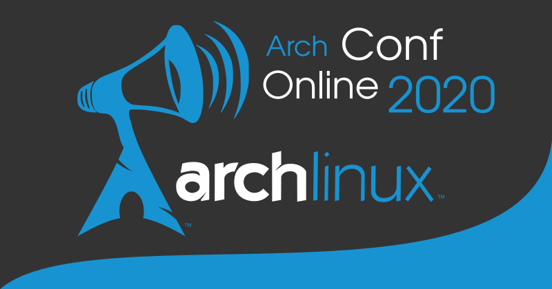 Arch Linux Conf Online 2020 Will Take Place On October 10th and 11th