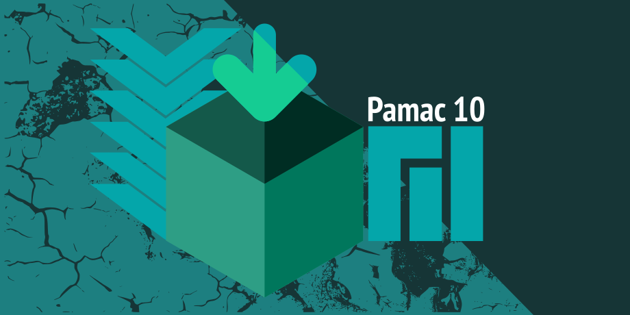 Pamac 10, A Quick Overview Of The Main Improvements