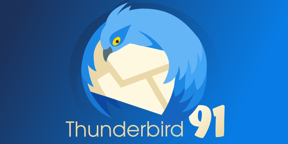 Thunderbird 91 is Finally Here with A Lot of Improvements