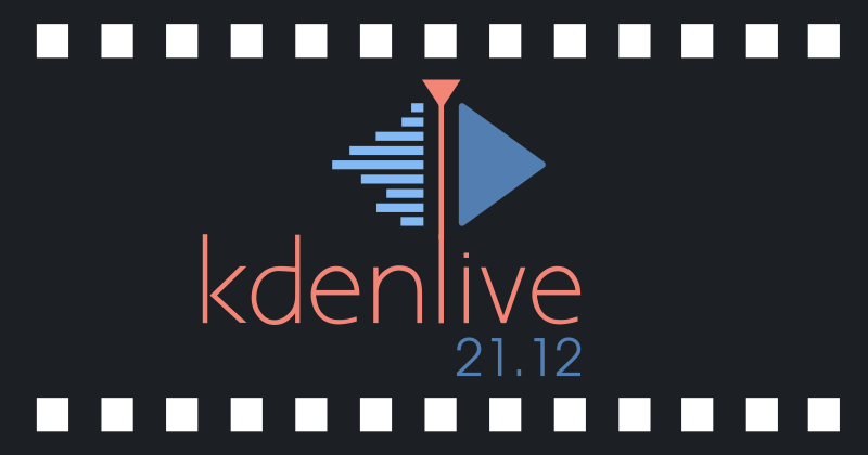 Kdenlive 21.12 Released with Multicam Editing and Improvements