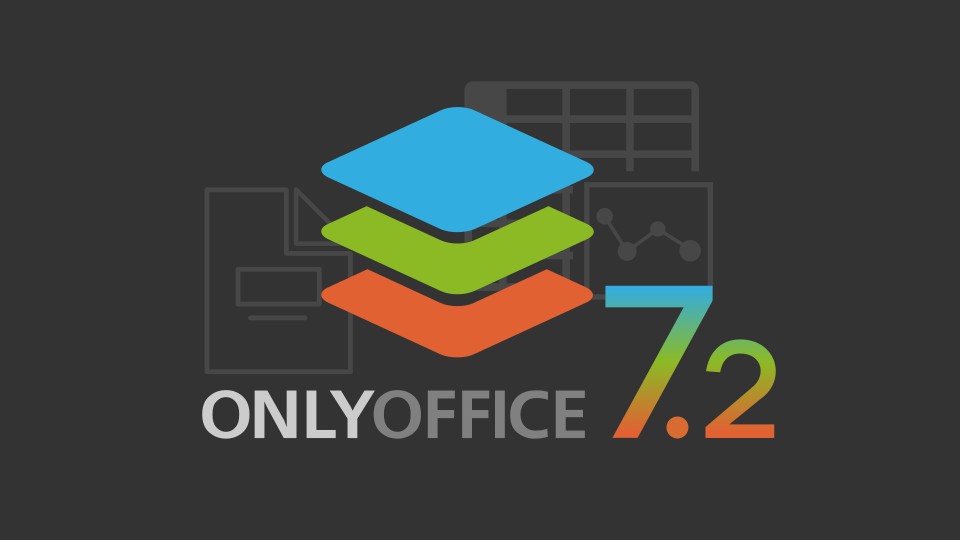 ONLYOFFICE 7.2 Is Out with UI Changes and New Functionalities