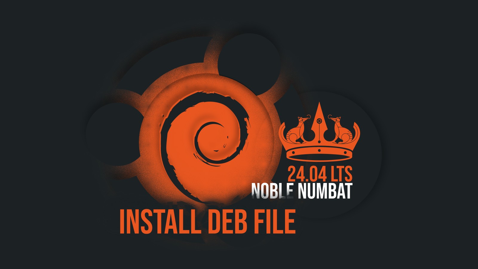 How to Install DEB File in Ubuntu 24.04 LTS