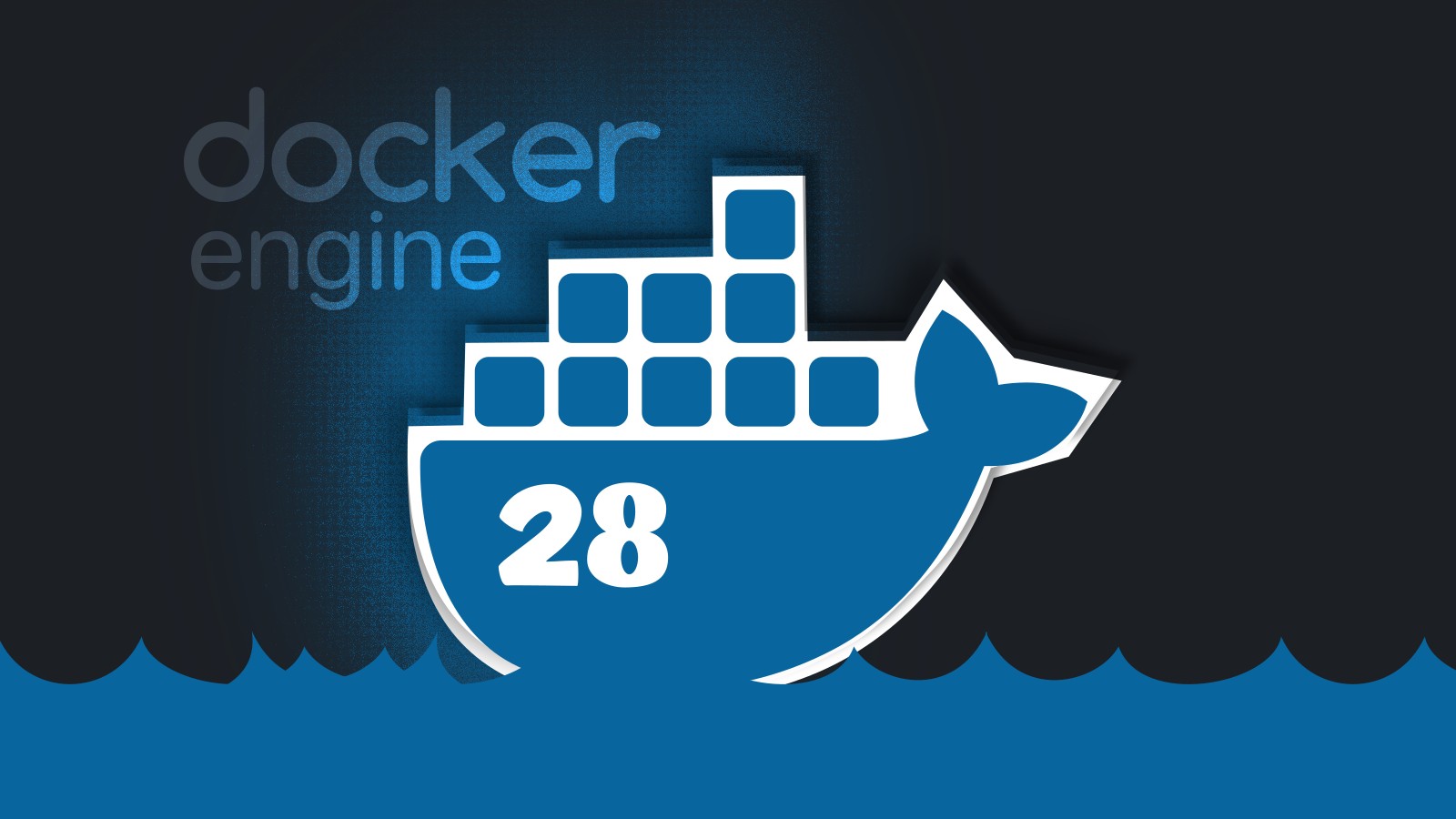 Docker Engine 28 Strengthens Container Security