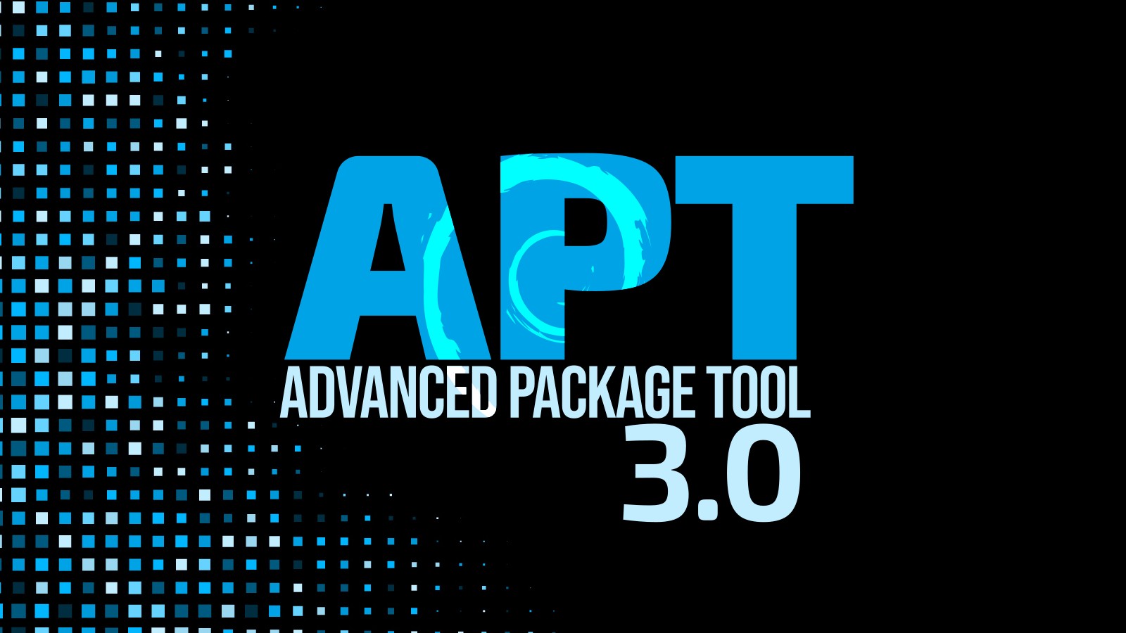 APT 3.0 Package Manager Officially Launches, This Is What's New