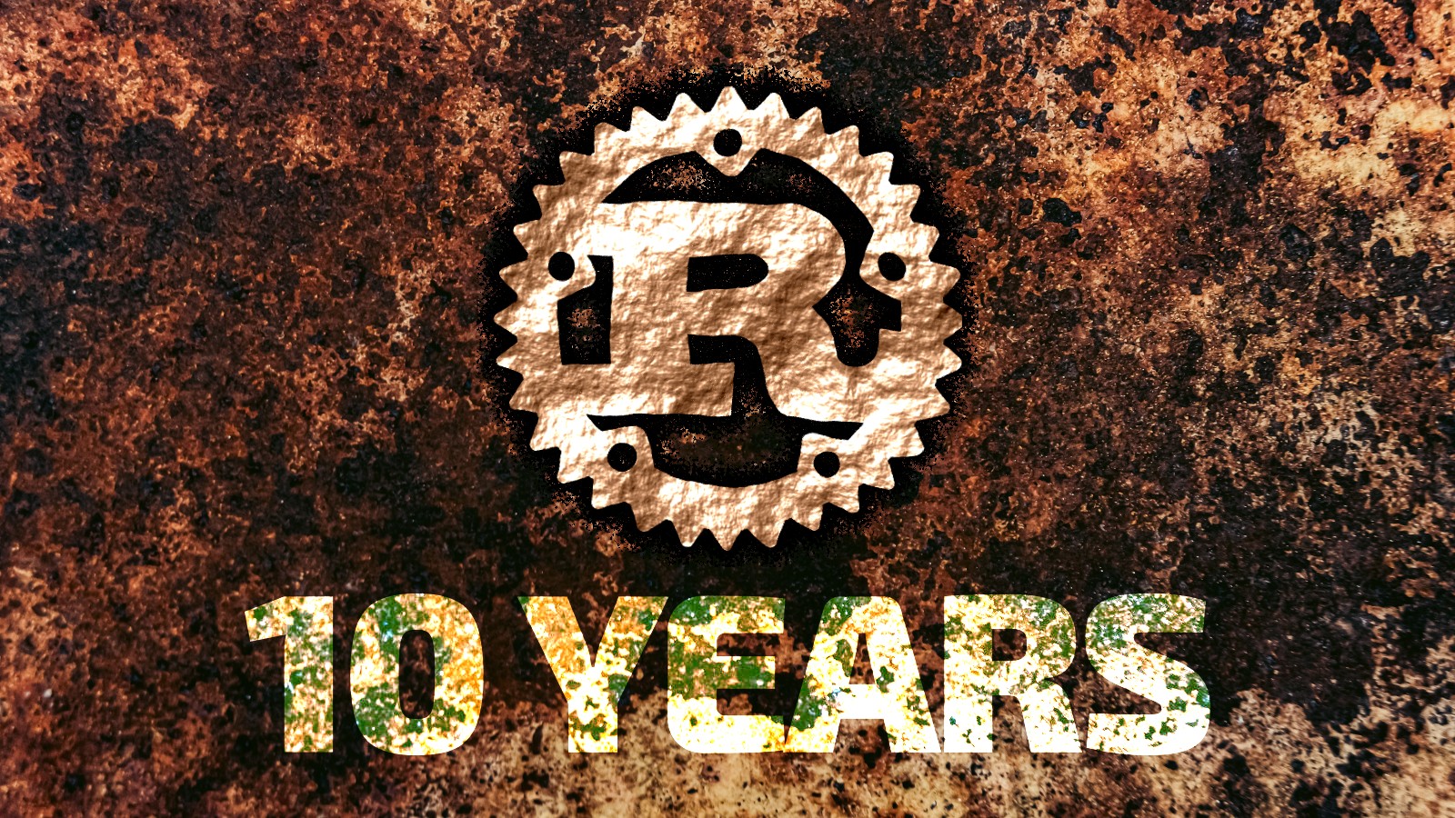 Rust Celebrates 10 Years of Stability