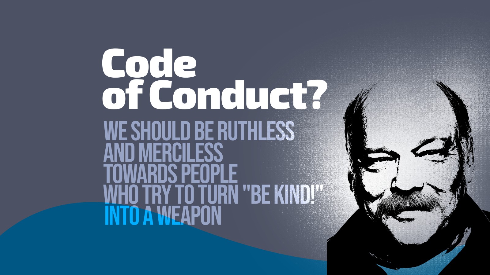 Eric S. Raymond: Codes of Conduct Are a Disaster